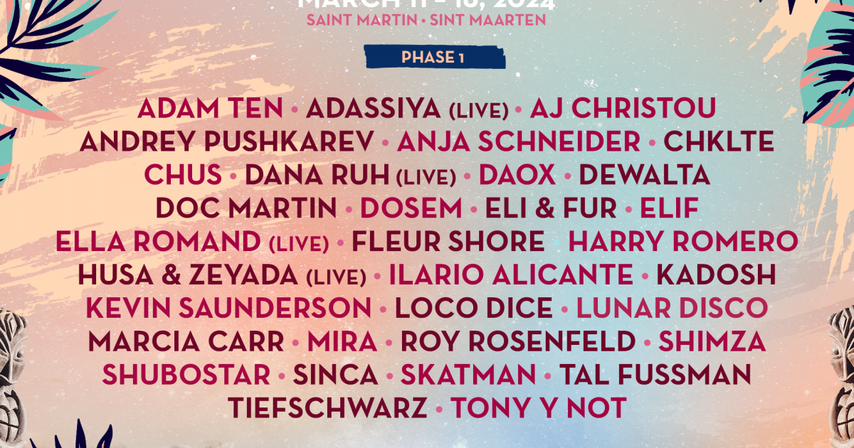 SXM Festival Returns to Saint Martin for 2024 Edition - News - Mixmag ...