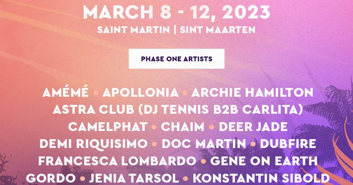 SXM Festival - News - Mixmag Caribbean